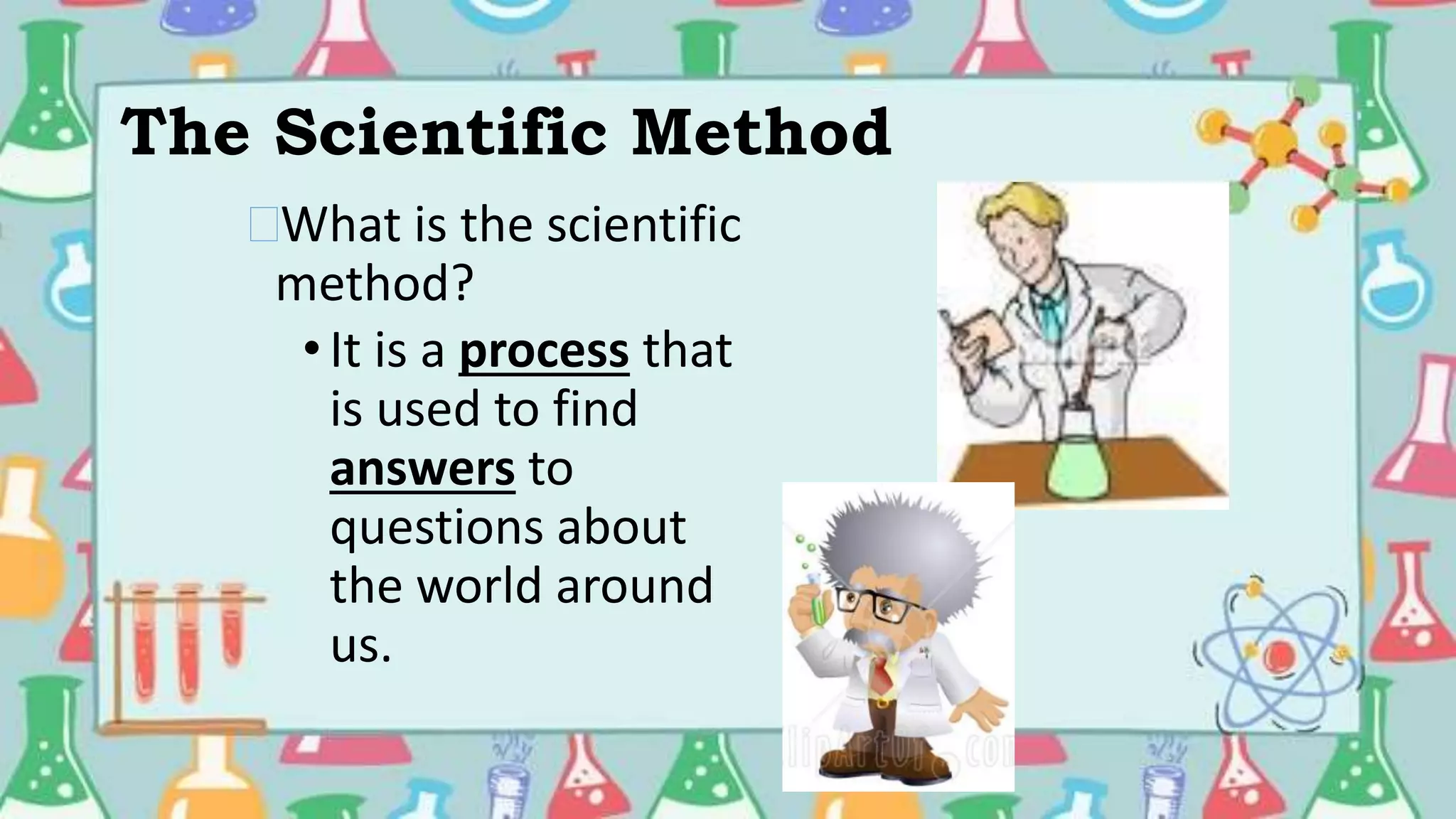 Introduction to Scientific Method.pptx | Science