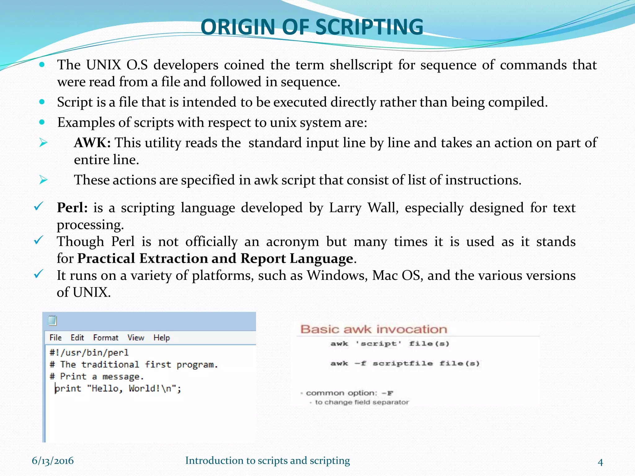 Introduction to scripts | PPTX | Programming Languages | Computing