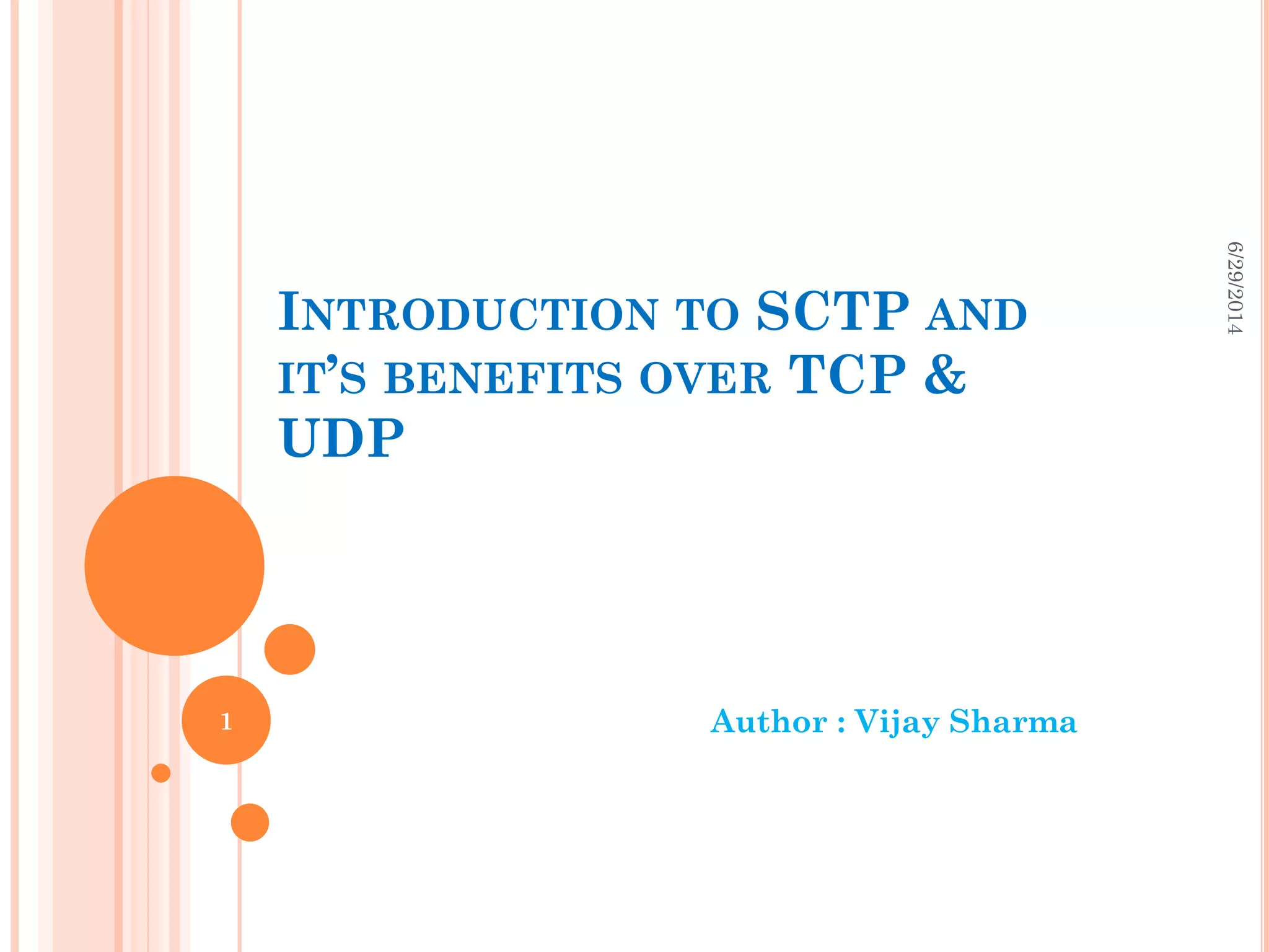 Introduction to SCTP and it's benefits over TCP and UDP | PPT