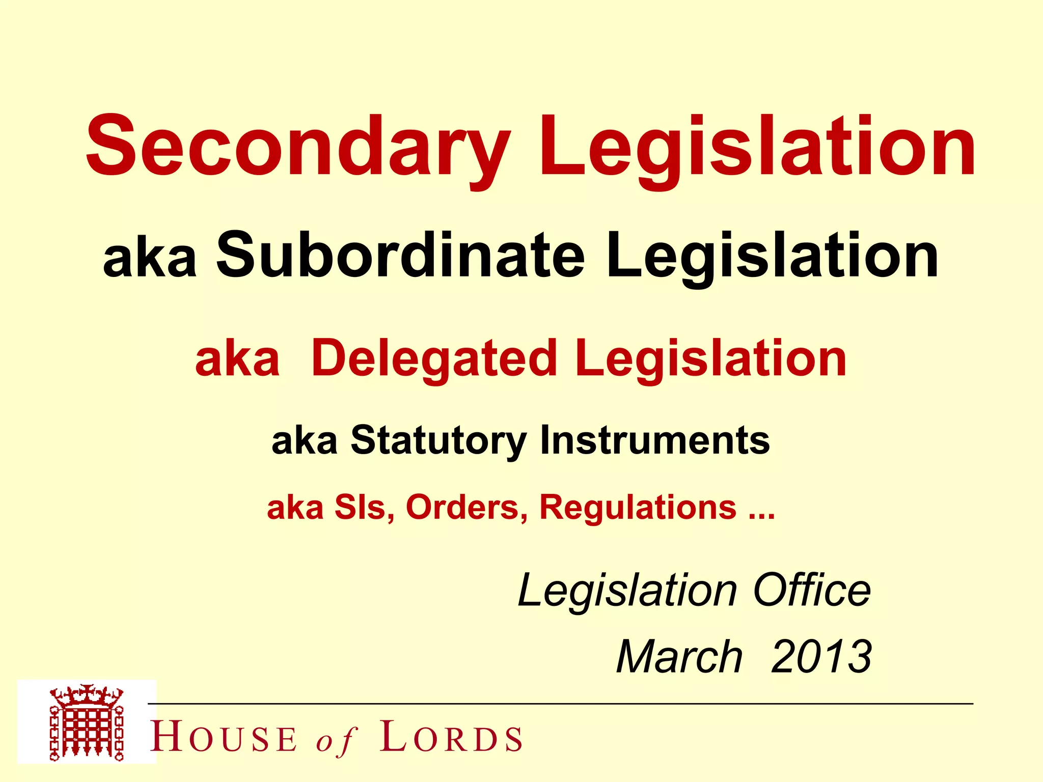 Introduction to secondary legislation | PPT