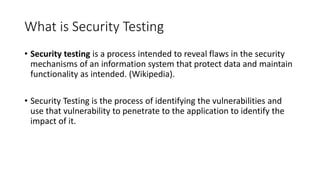Introduction to security testing raj | PPT