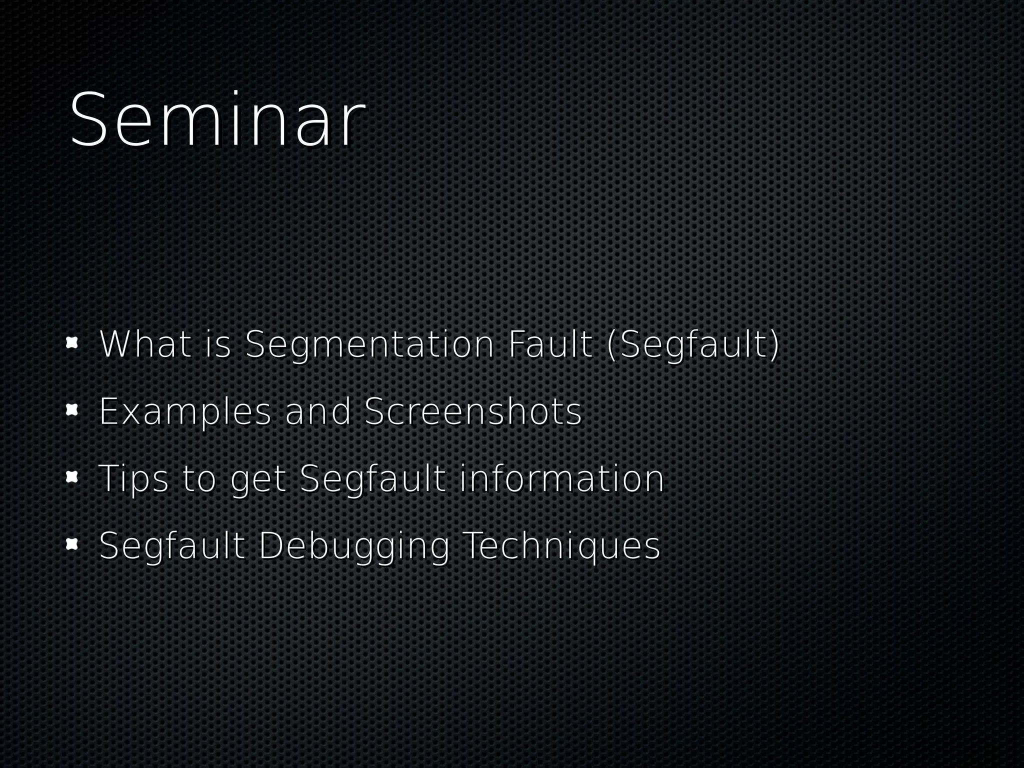 Introduction To Segmentation Fault Handling Pdf Operating Systems