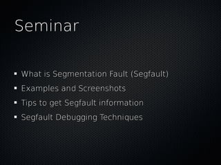 Introduction to segmentation fault handling | PDF | Operating Systems | Computer Software and ...