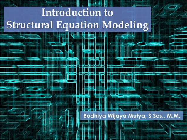 Introduction to Structural Equation Modeling | PDF