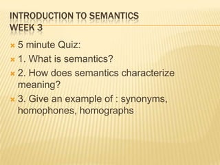 Introduction to semantics week 3 | PPT