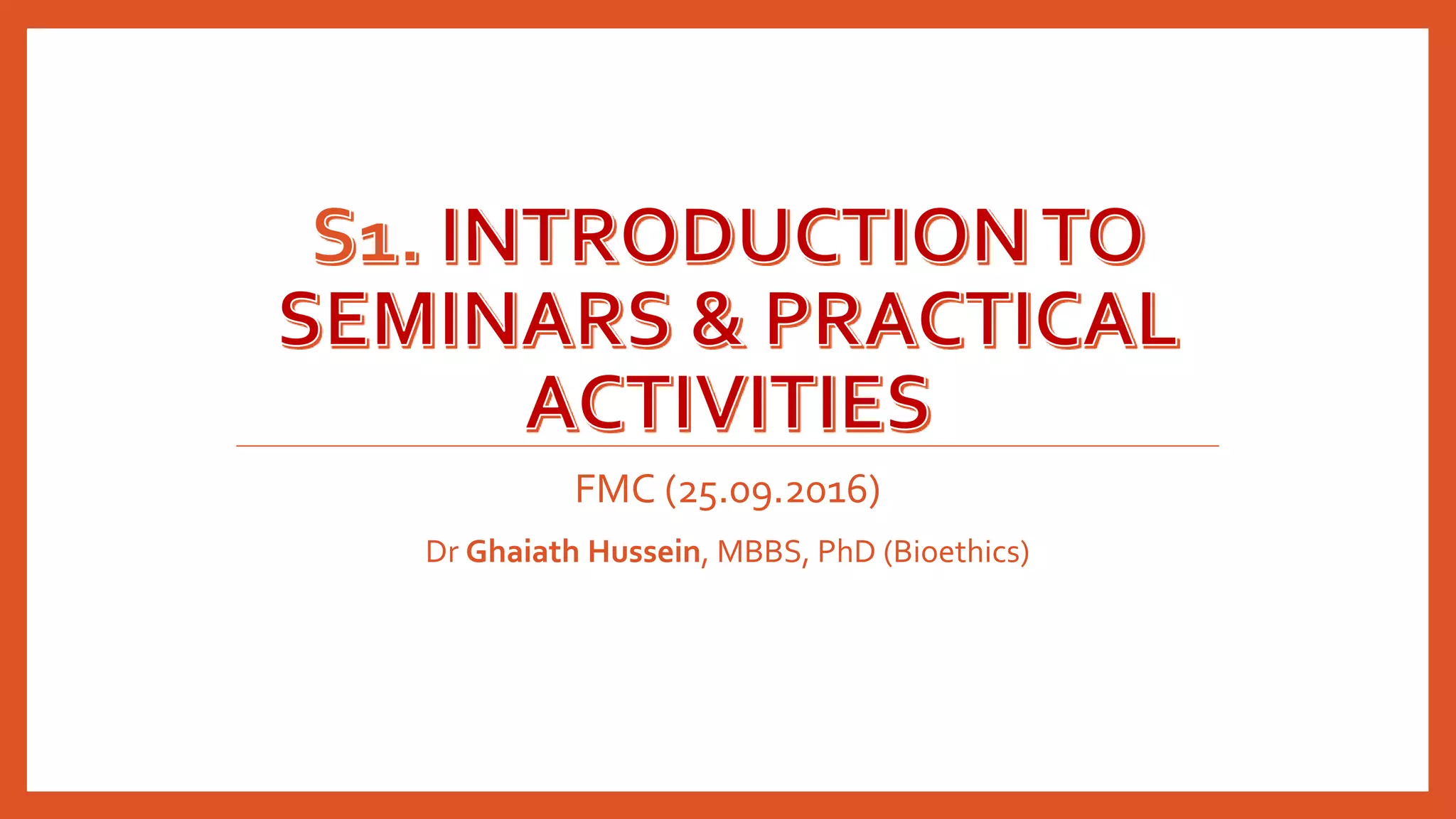 Introduction to seminars & practical activities | PPTX | Educational ...