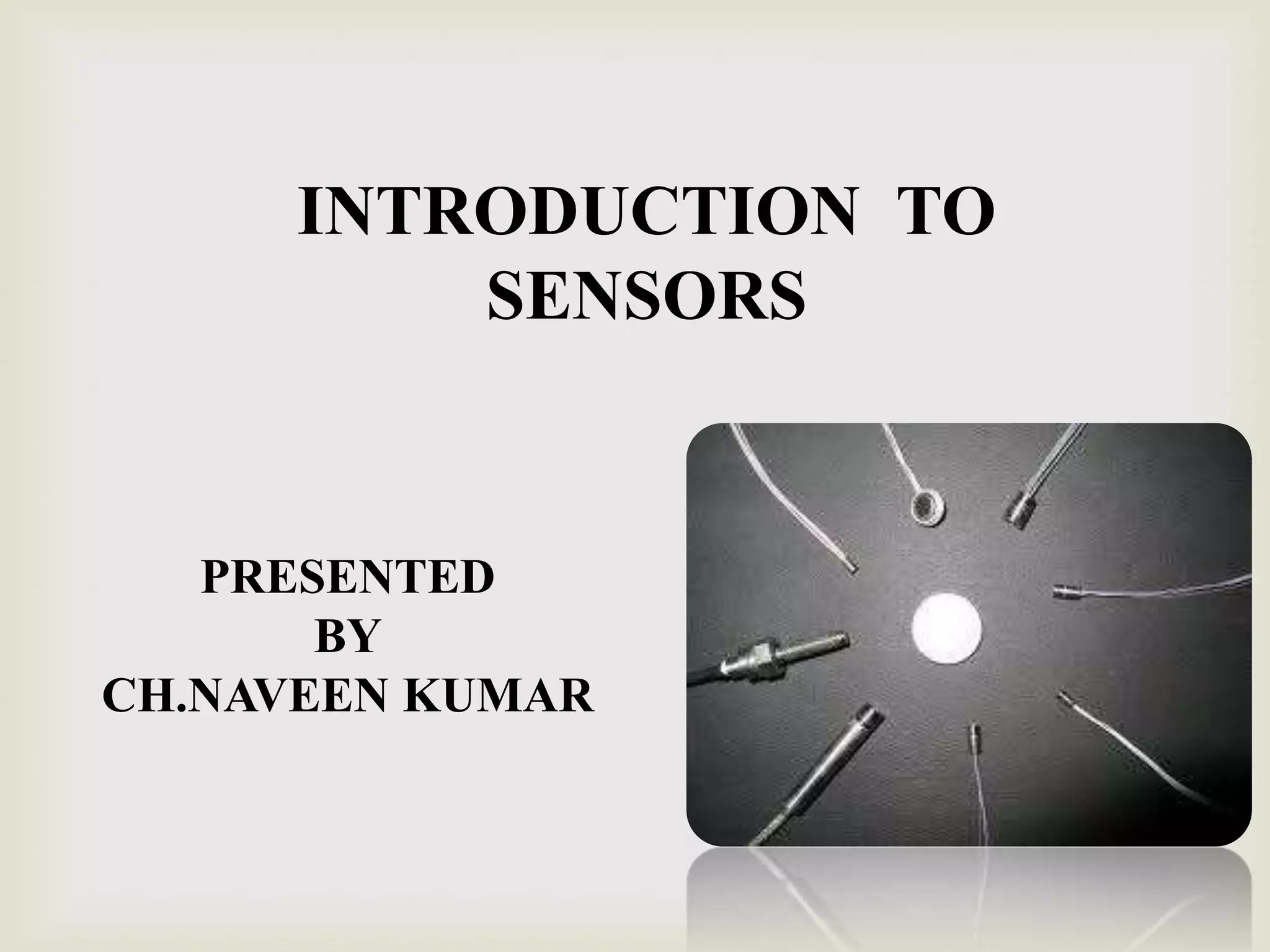 Introduction to sensors | PPTX