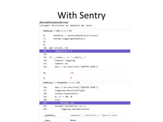 Introduction to sentry | PPTX | Programming Languages | Computing