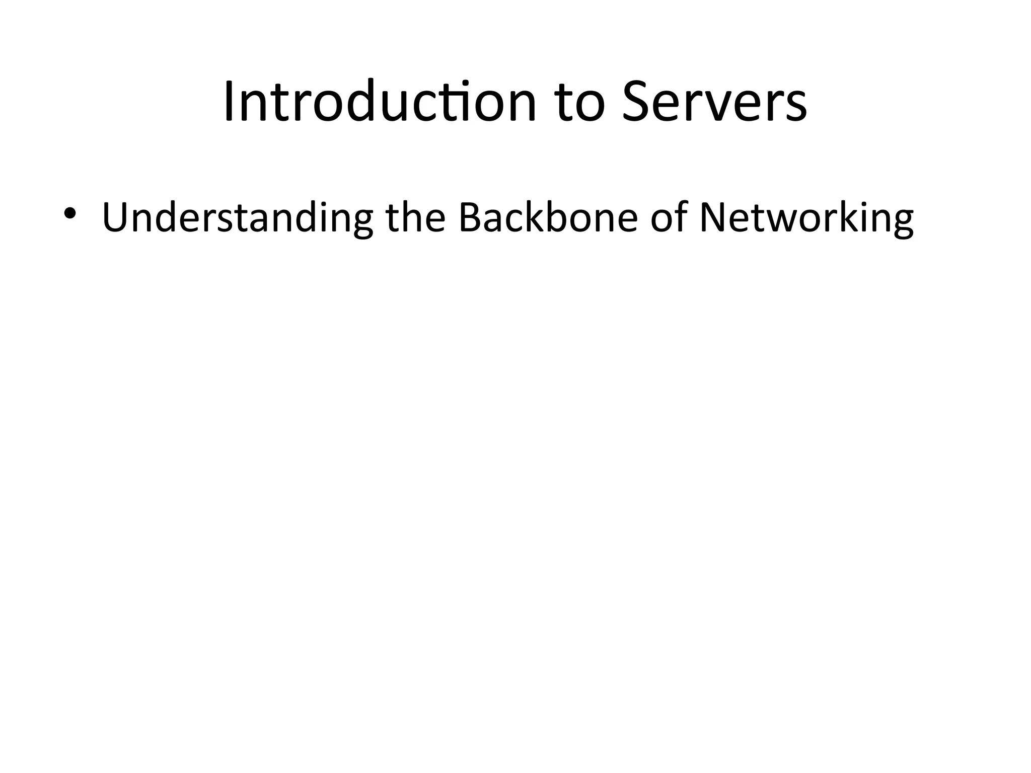 Introduction to servers and types of serrvers | PPTX