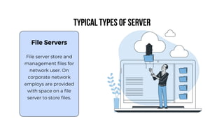 Introduction to Servers and Server Types.pptx