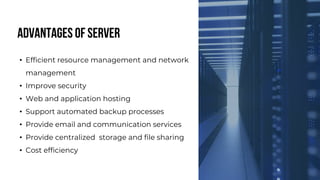 Introduction to Servers and Server Types.pptx