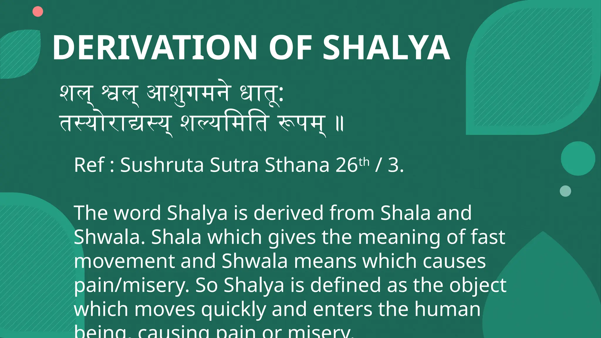 Introduction to Shalya Tantra - for Final Year UG BAMS | PPTX