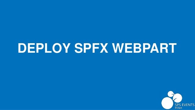 Introduction To Sharepoint Framework Spfx