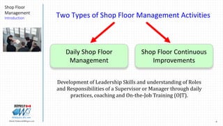 Introduction to Shop Floor management - Janaury 2017 | PPTX