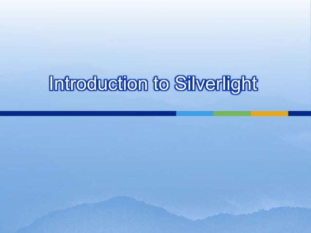 Introduction to silverlight control 4 | PPT