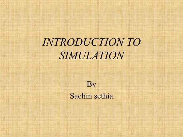 Introduction to simulation | PPT