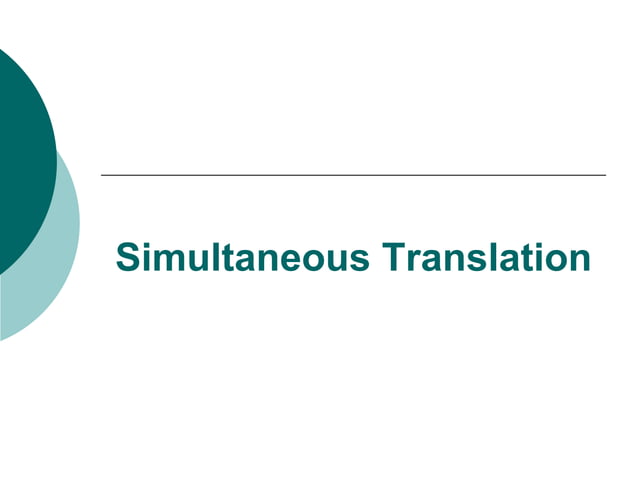 Introduction to Simultaneous Interpreting.ppt | Programming Languages | Computing