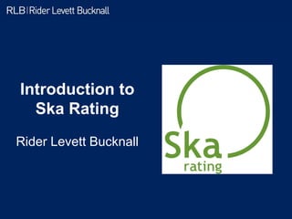 Introduction to ska ratings for offices | PPT