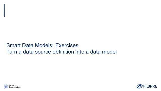FIWARE Training: Introduction to Smart Data Models | PPT