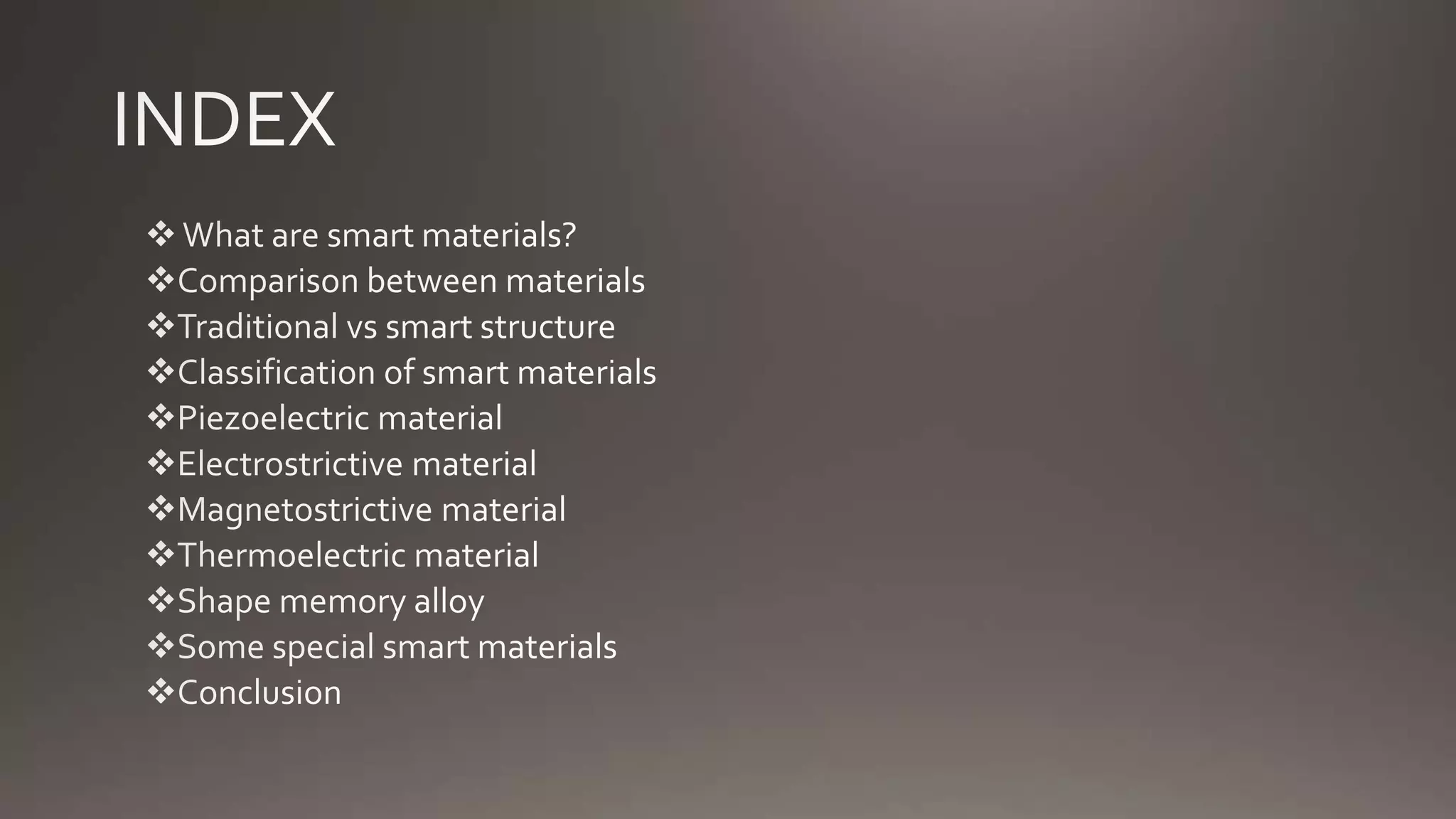 Introduction to smart materials | PPTX | Physics | Science