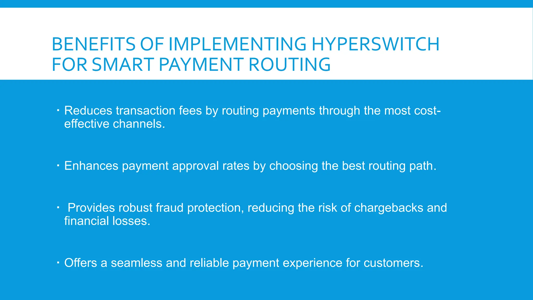 Introduction to Smart Payment Routing - hyperswitch.pptx