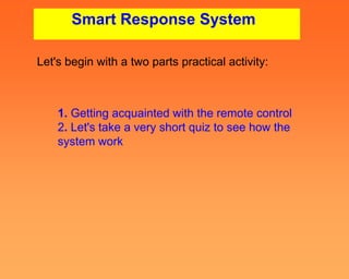 Introduction to smart response clickers system ed montoya | PPTX ...