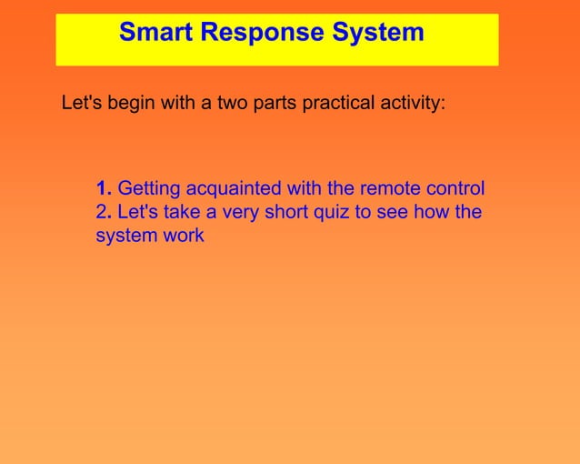 Introduction to smart response clickers system ed montoya | PPTX ...