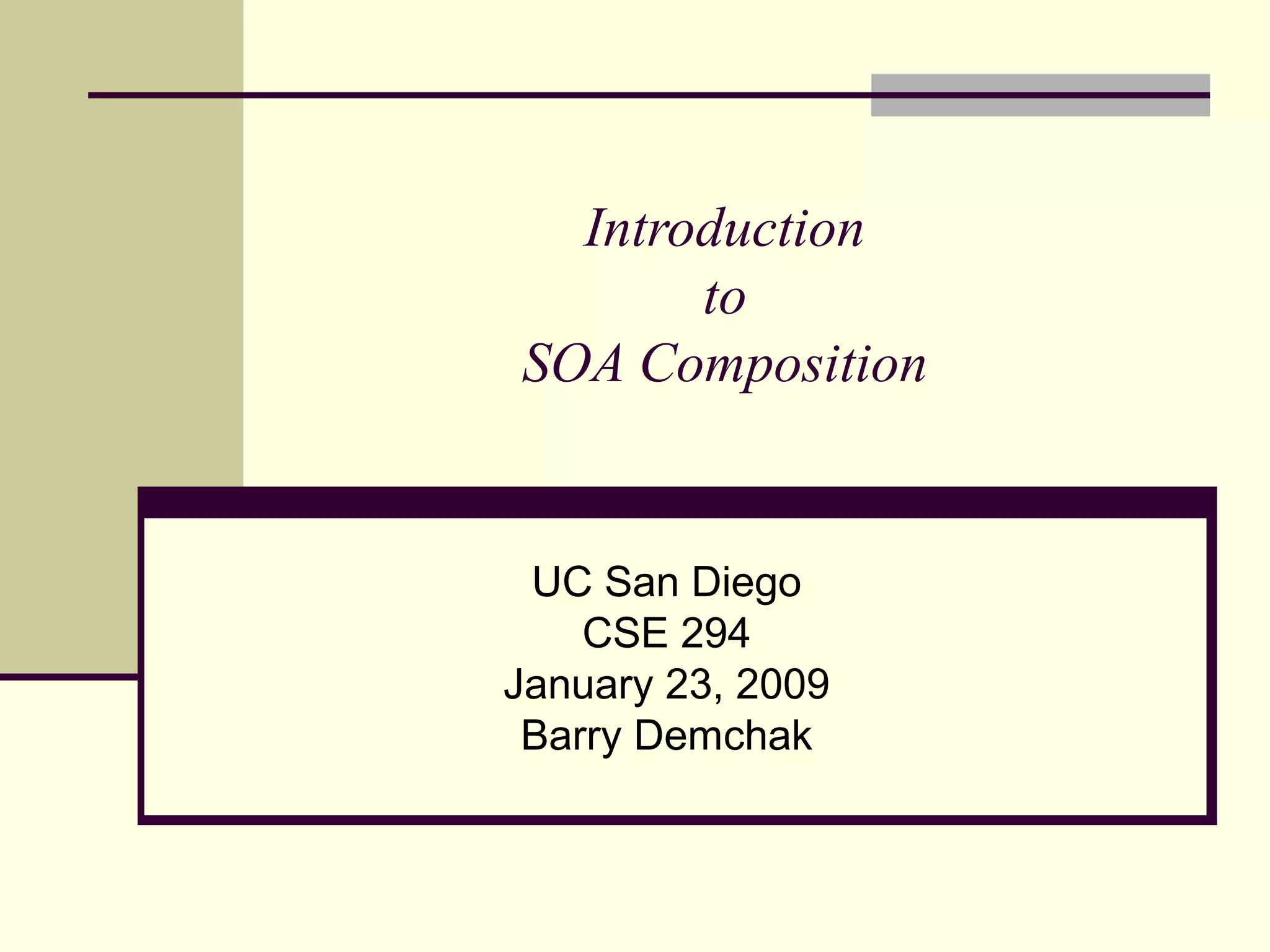 Introduction to soa composition | PPT
