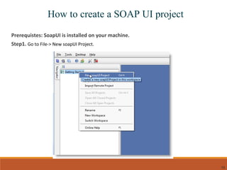 Introduction to soapui and webservices | PPT