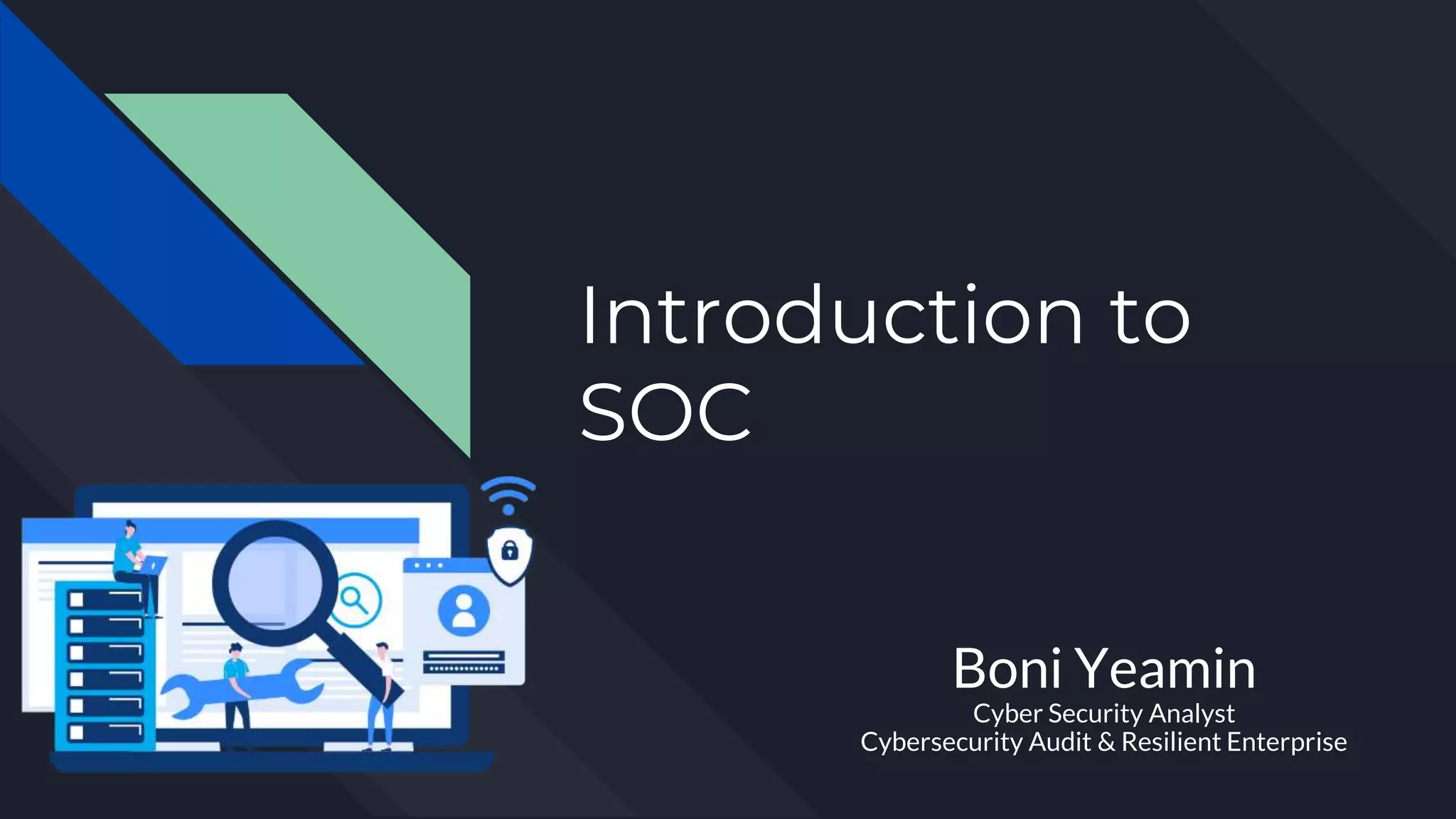 Introduction to SOC | PPTX