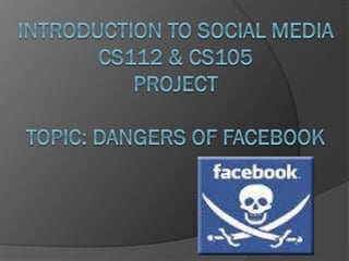Introduction to social media cs112 & cs105 | PPT