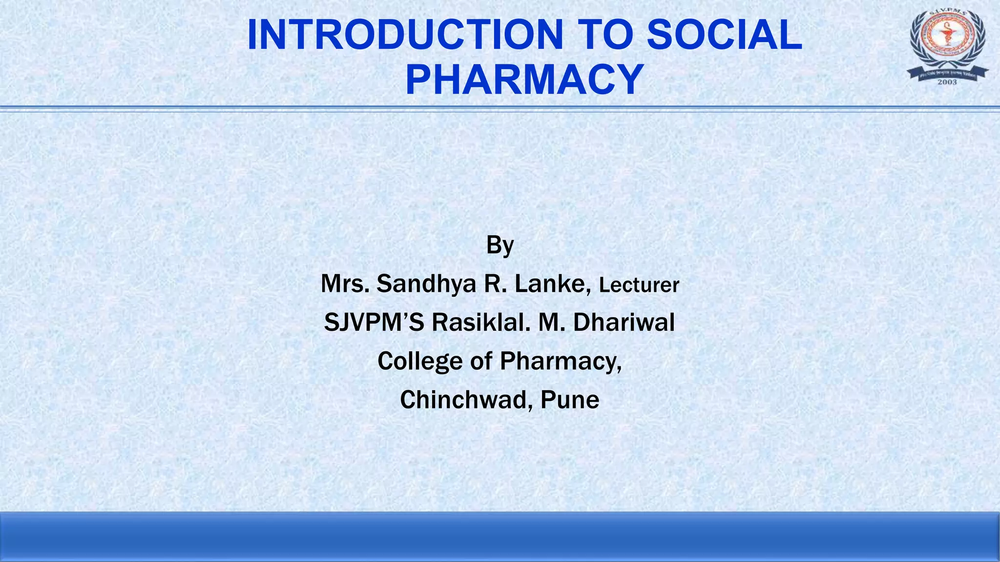 Introduction to Social Pharmacy 1.pptx