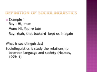 Introduction to sociolinguistics | PPTX