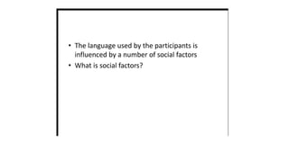 Introduction to Sociolinguistics in English language teaching | PPTX