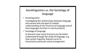Introduction to Sociolinguistics in English language teaching | PPTX