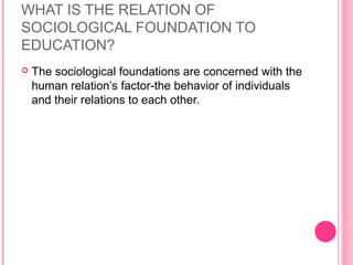 Introduction to sociological foundations | PPT