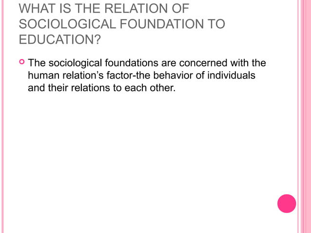Introduction to sociological foundations | PPT