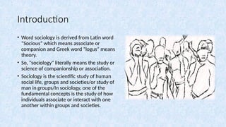 Introduction to sociology and importance .pptx