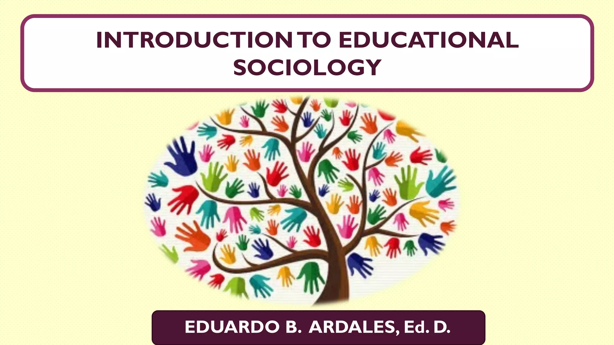 Introduction to sociology of education | PDF