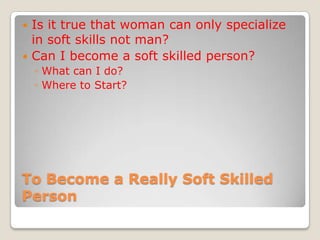 Introduction to soft skill | PPTX