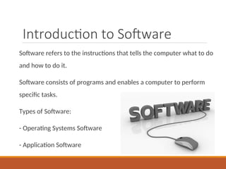 Introduction to Software in computer systems | PPT