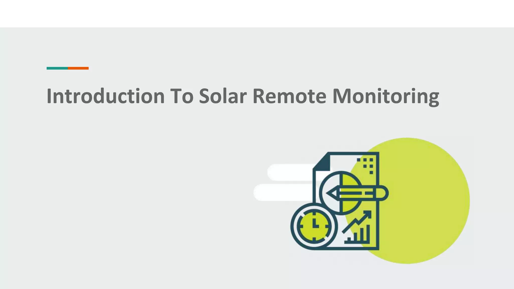 Introduction To Solar Remote Monitoring | PPTX