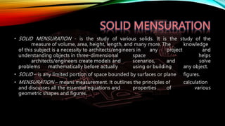 INTRODUCTION TO SOLID MENSURATION (MECH 212).pptx | Geography | Science