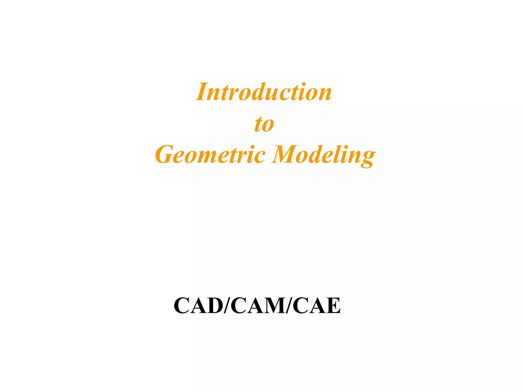 introduction_to_solid_modeling__1_.pptx