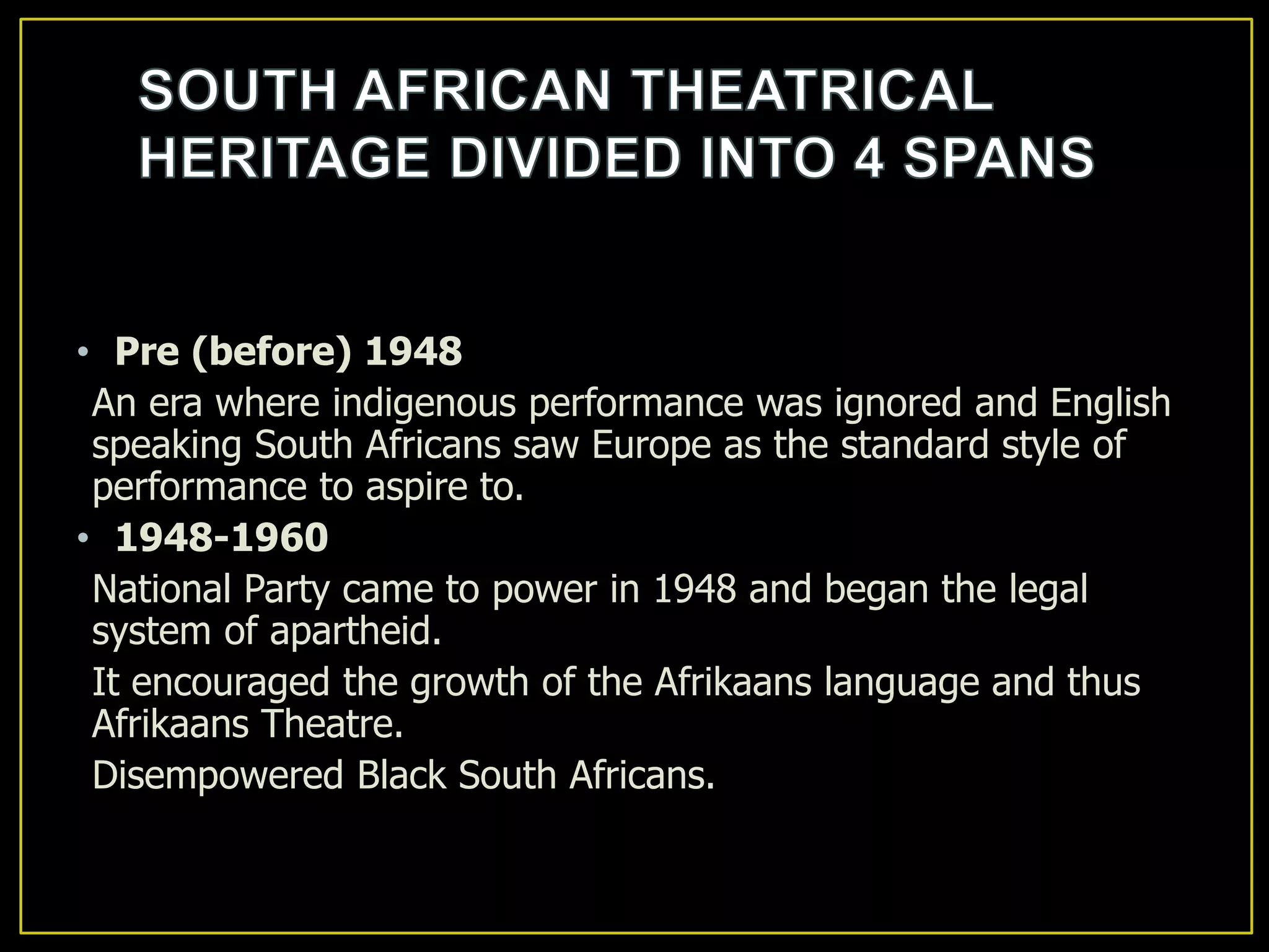 Introduction to south african theatre 101 grd 10 | PPTX