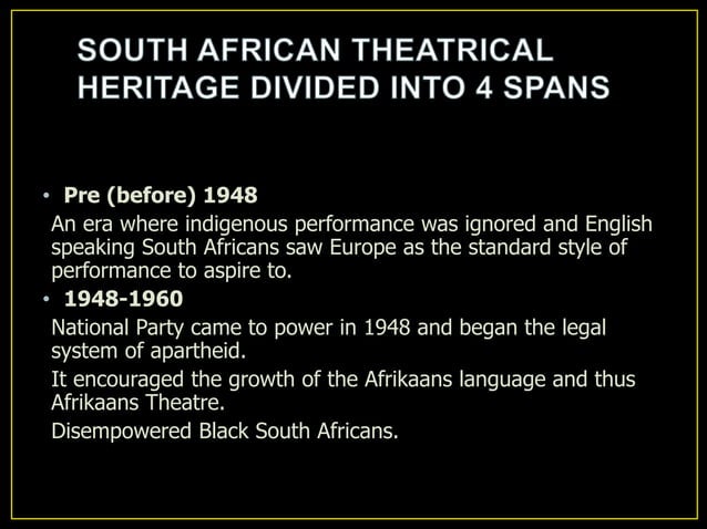 Introduction to south african theatre 101 grd 10 | PPTX