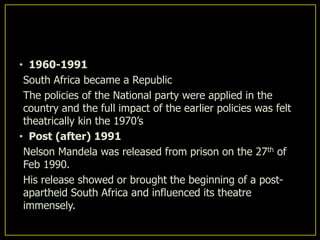 Introduction to south african theatre 101 grd 10 | PPTX