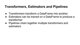 Introduction to Spark ML Pipelines Workshop | PPT