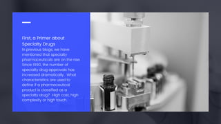 Introduction to Specialty Pharmaceutical Distribution | PDF