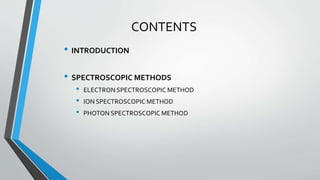 INTRODUCTION TO SPECTROSCOPIC METHODS.pptx